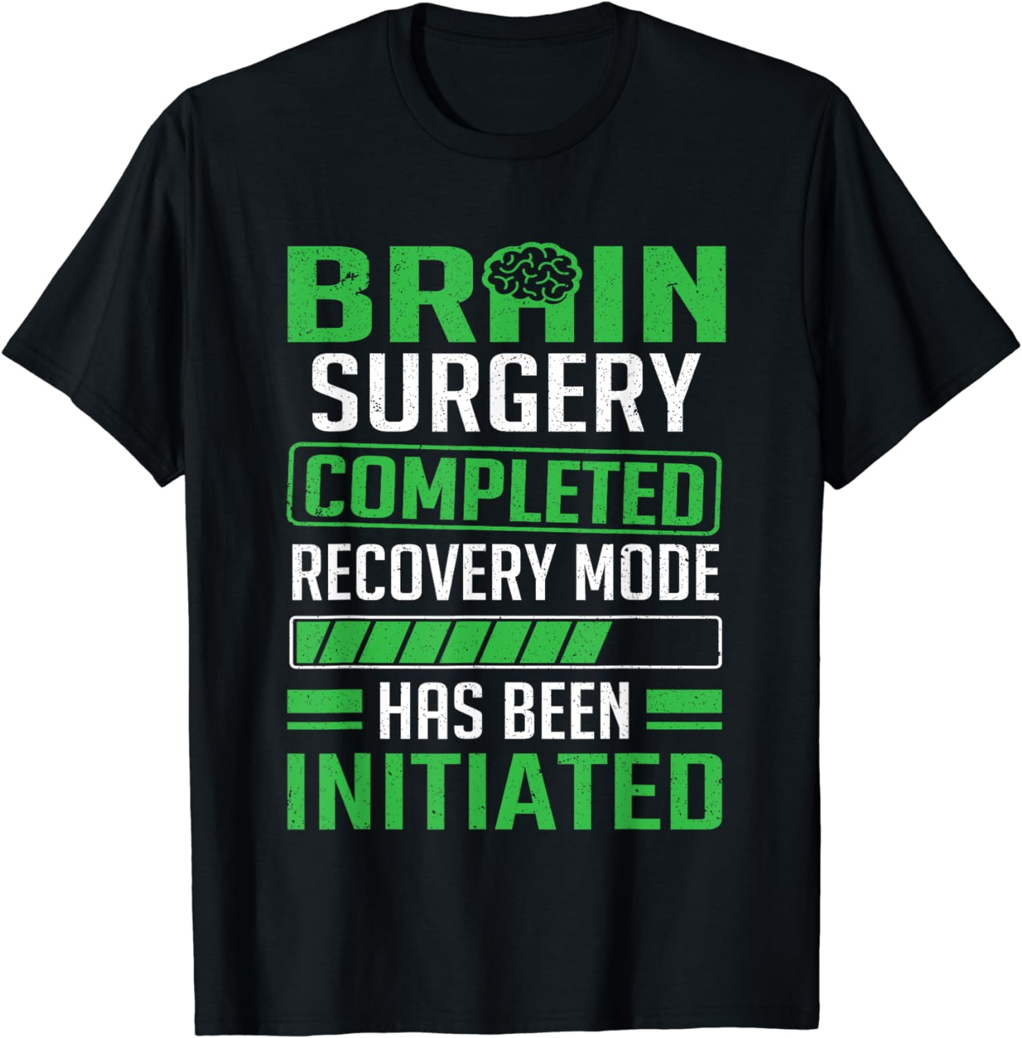 Brain Surgery Brain Injury Brain Tumor Survivor T-Shirt - Walmart.com
