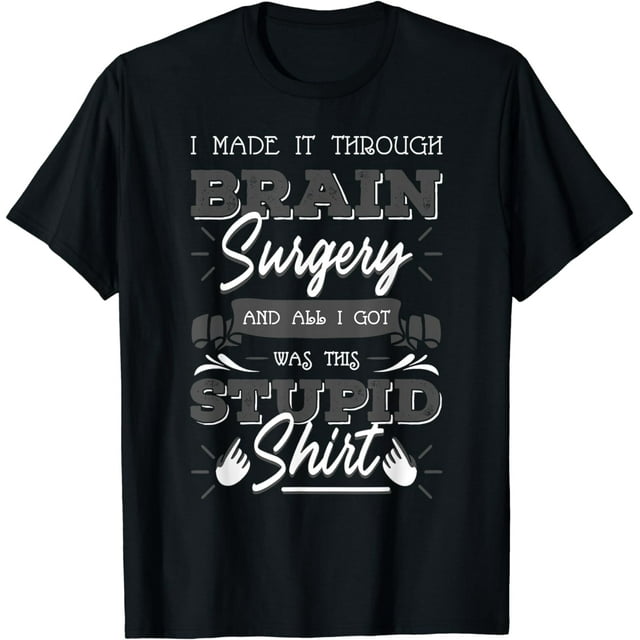 Brain Surgery Fighter Brain Cancer Tumor Warrior Awareness T-Shirt ...