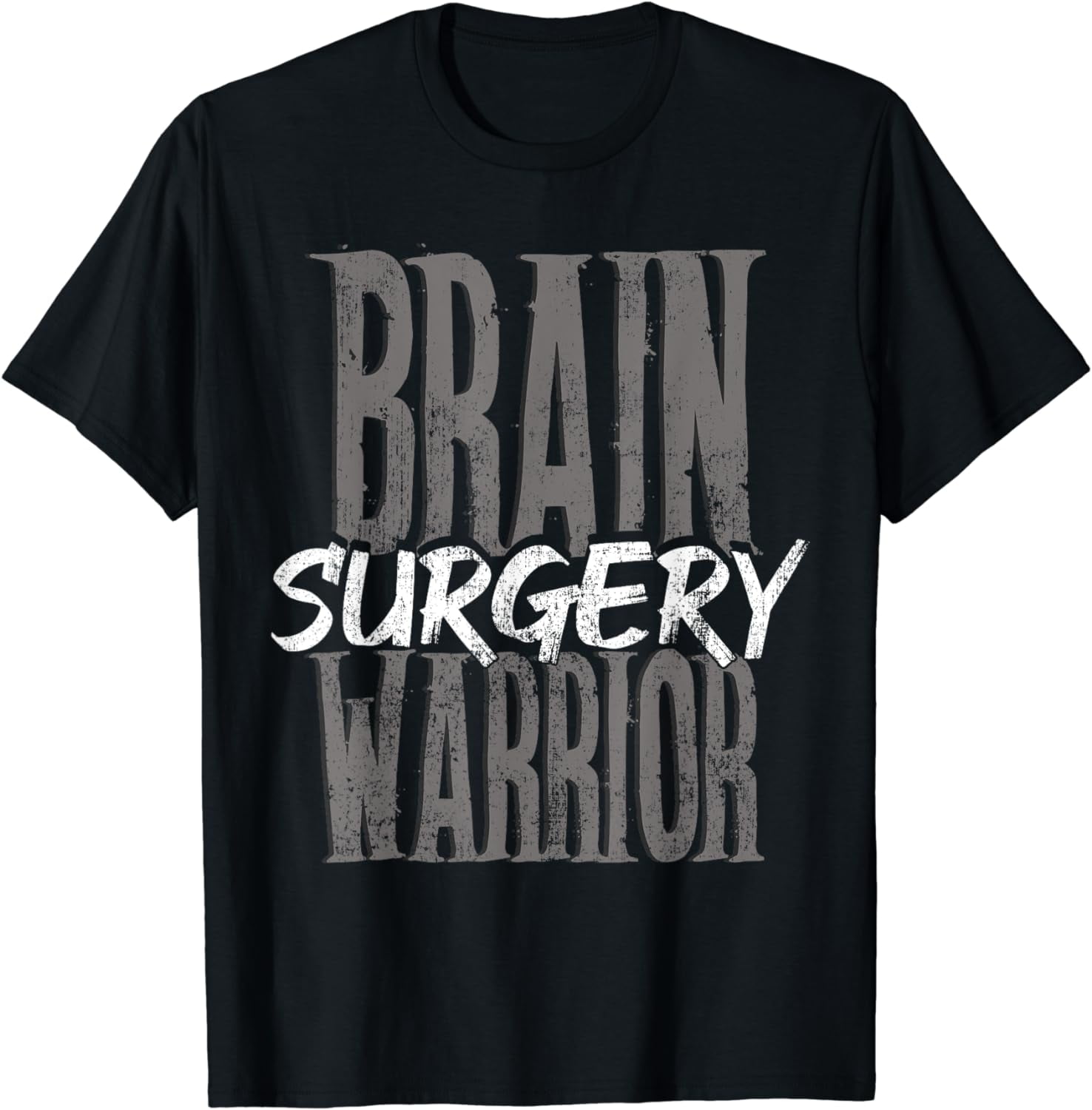 Brain Surgery Warrior Brain Cancer Tumor Survivor Advocates T-Shirt ...