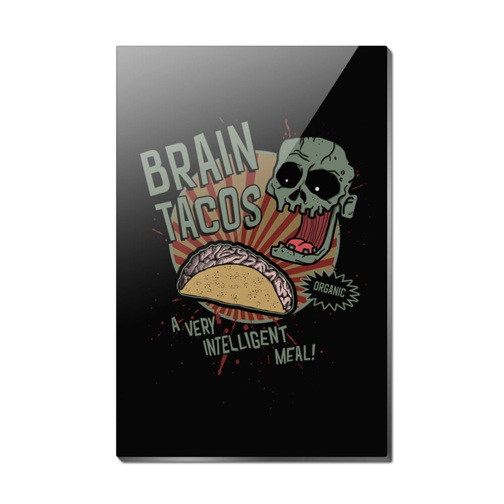 Brain Tacos Rectangle Acrylic Fridge Refrigerator Magnet - Walmart.com