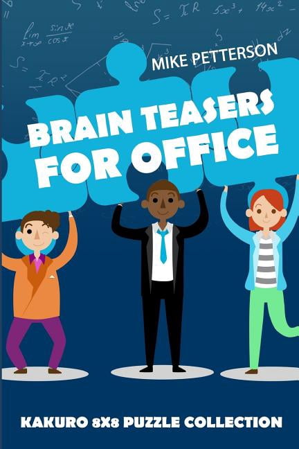 Kakuro Puzzles: Brain Teasers For Office: Kakuro 8x8 Puzzle Collection ...