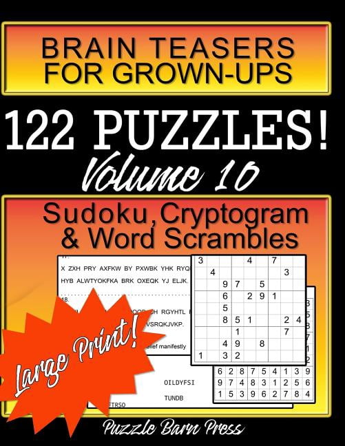 Brain Teasers for Grown-Ups: Large Print Sudoku, Cryptogram Word ...