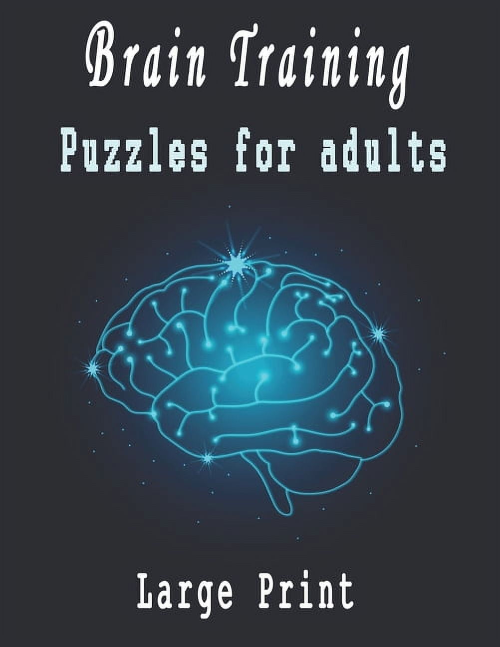 Brain Training: Large Print Puzzles for adults, Puzzle Activity Book for Adults, 180+ Large ...