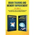 Brain Training and Memory Improvement 2-in-1 : Brain Training 101 ...