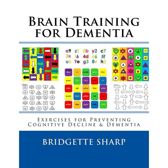 Brain Training: Brain Training for Dementia: Exercises for Preventing ...