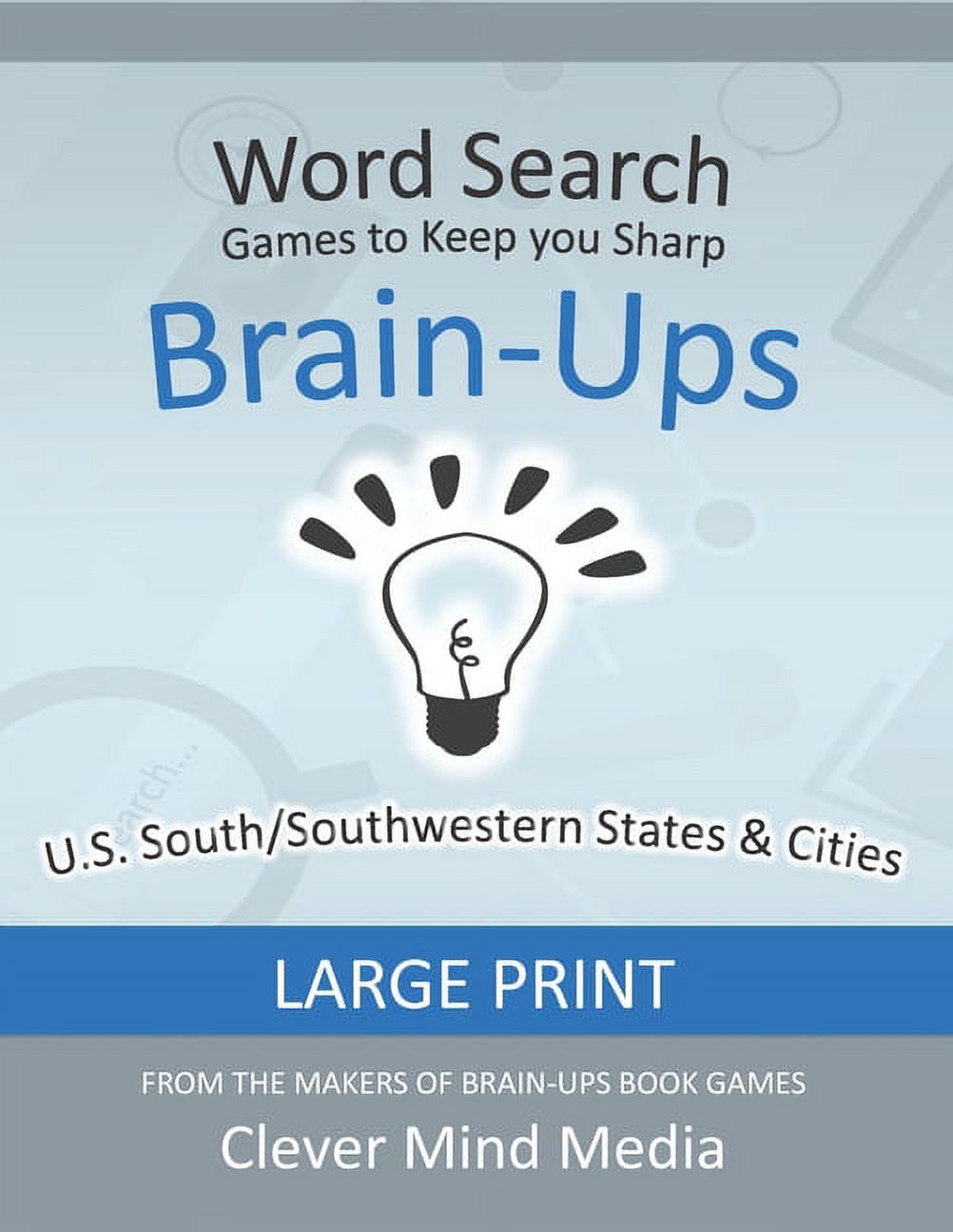 Brain-Ups Large Print Word Search : Games to Keep You Sharp: U.S ...