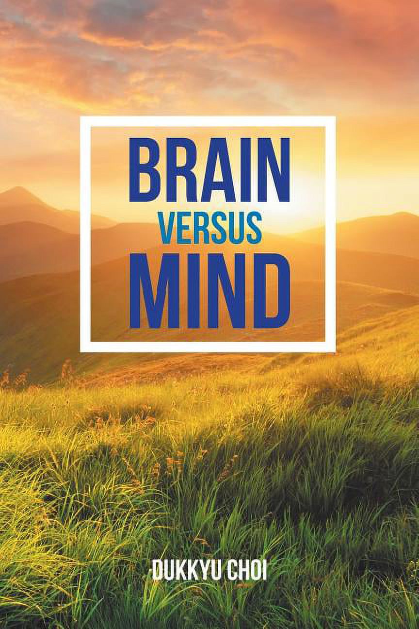 Brain Versus Mind (Paperback) - Walmart.com