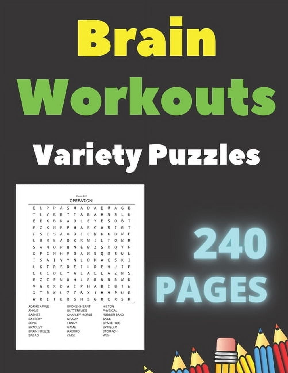 Brain Workouts Variety Puzzles: 240 Large Print Creative Pages With ...
