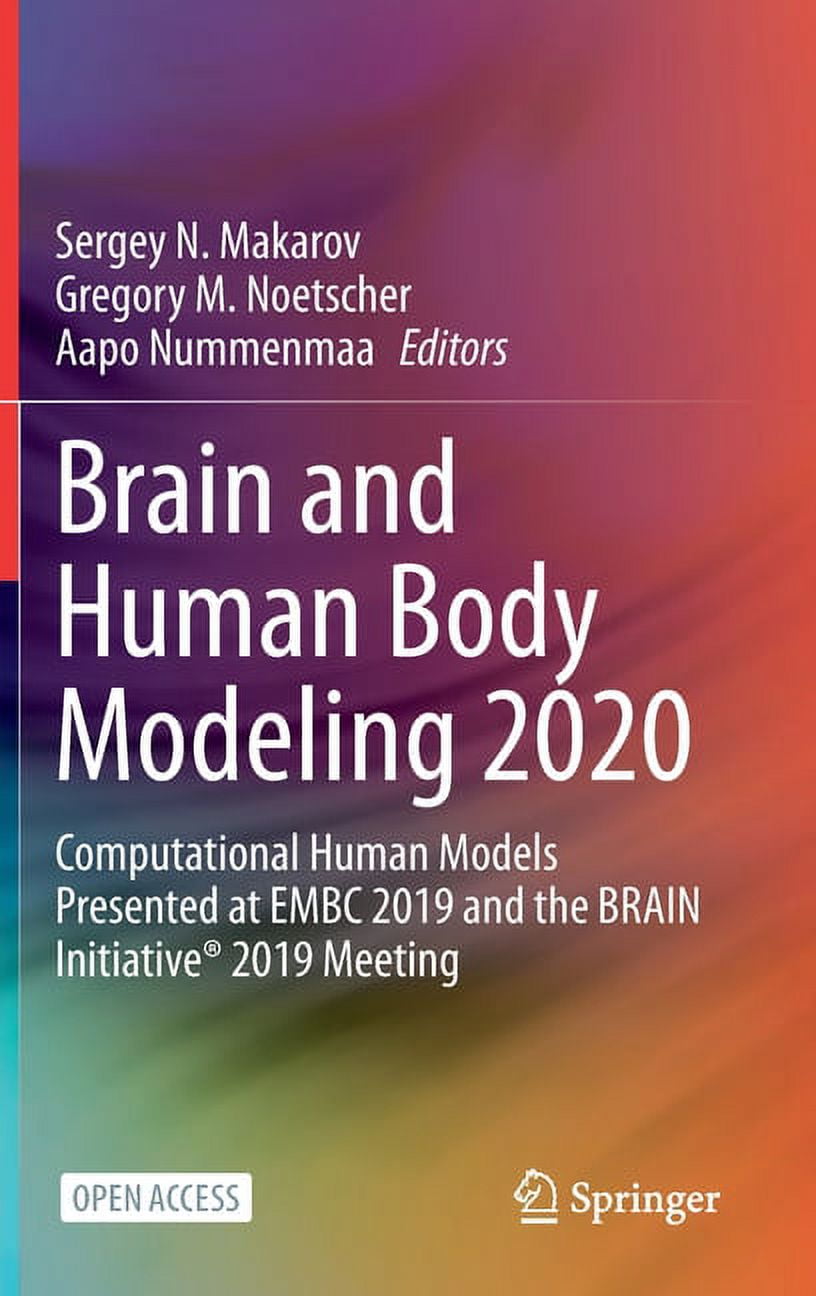Brain and Human Body Modeling 2020: Computational Human Models ...