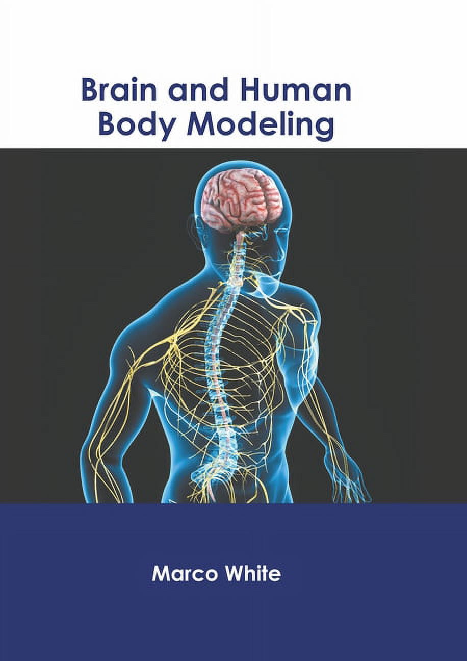Brain and Human Body Modeling (Hardcover) - Walmart.com