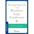 Brain and Life Books Navigating Life with Restless Legs Syndrome ...