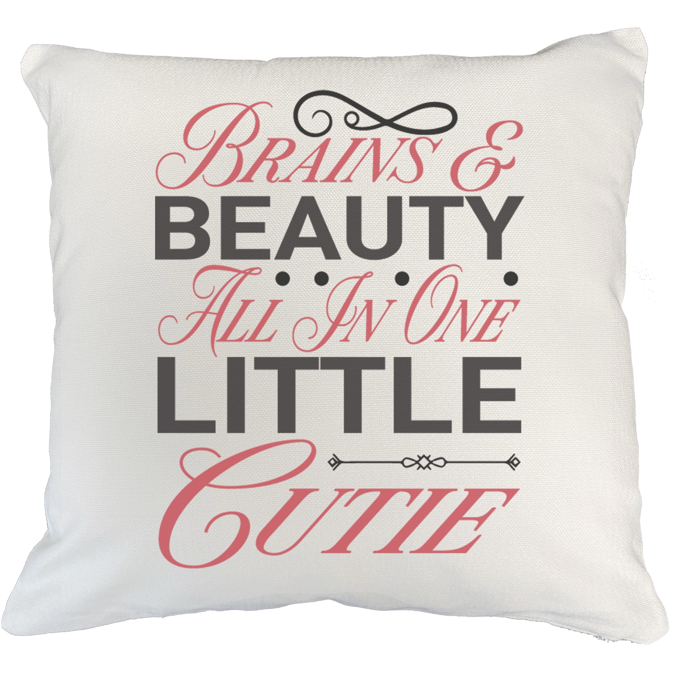 Brains & Beauty, All in One Little Cutie, Cute & Brainy Person Quote ...