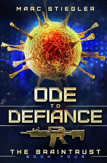 Braintrust Ode to Defiance: The Braintrust Book 4, Book 4, (Paperback ...