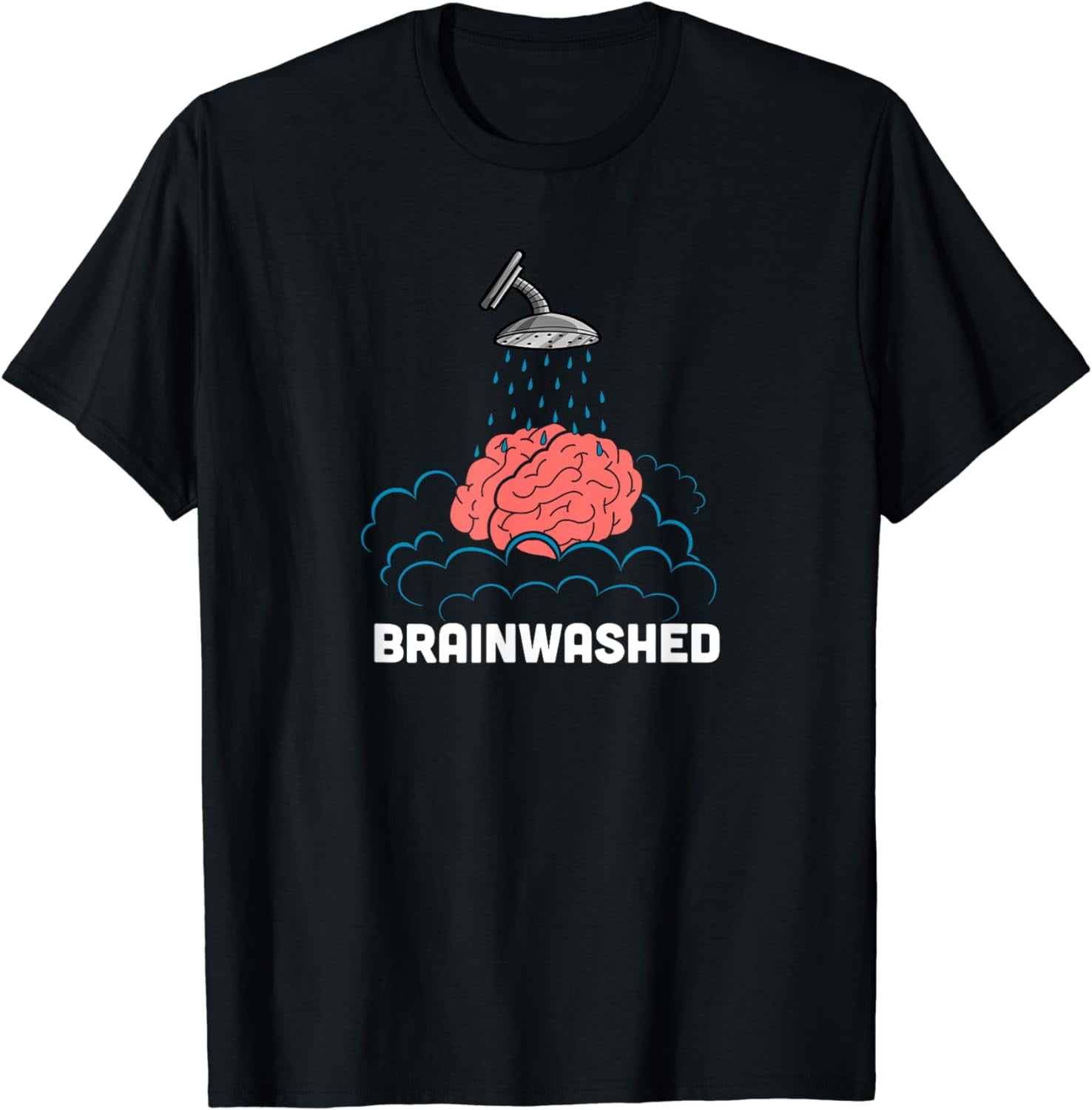 Brainwashed T Shirt Humorous T Shirt For Teens And Adults - Walmart.com