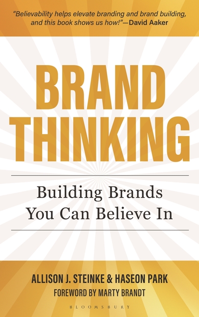 Brand Thinking: Building Brands You Can Believe in, (Paperback ...