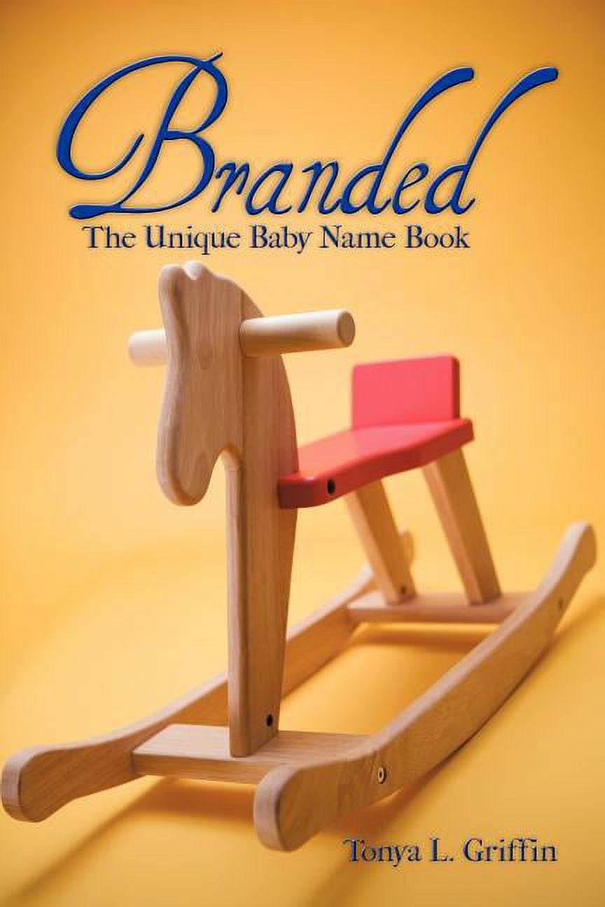 Branded: The Unique Baby Name Book, (Paperback) - Walmart.com