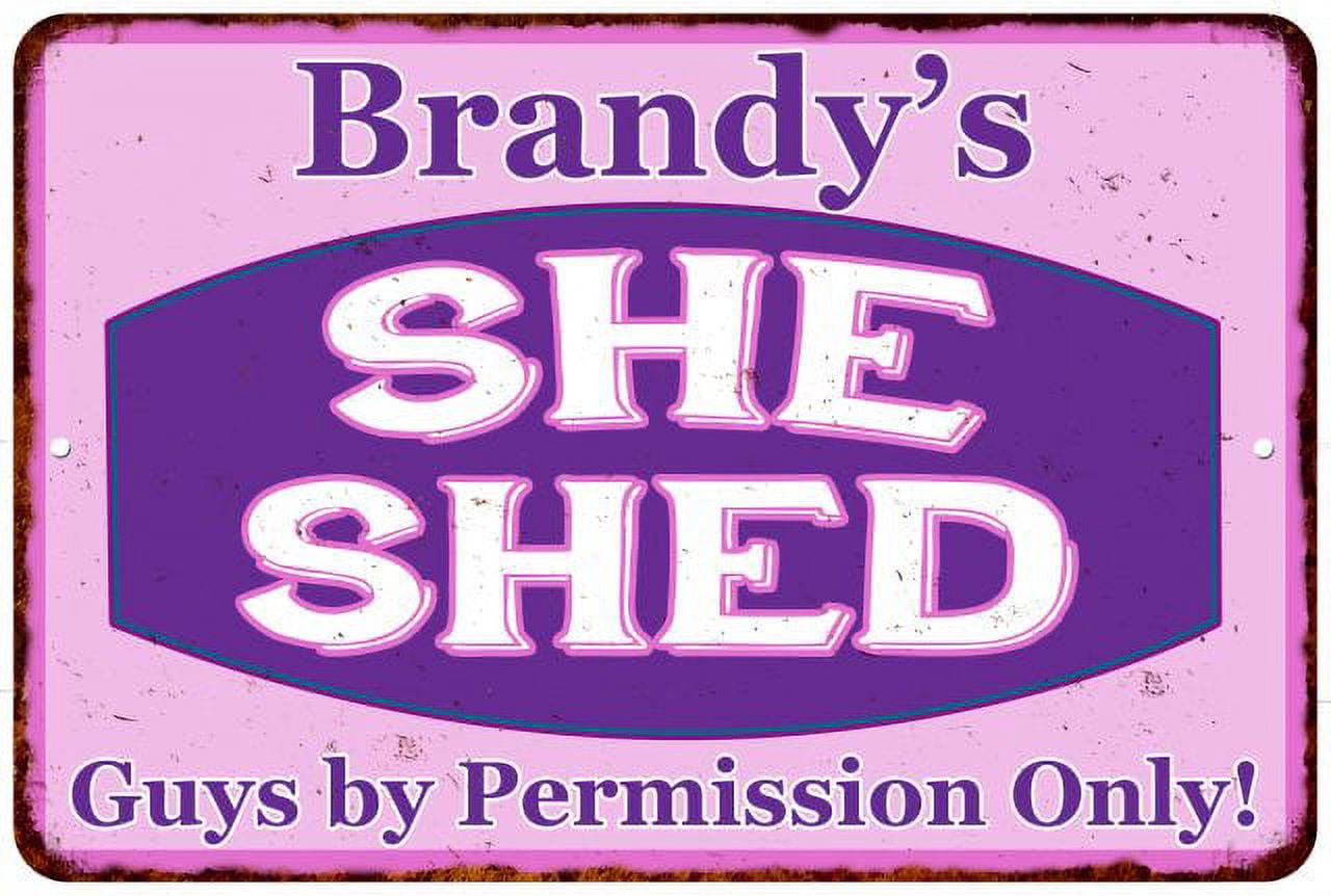 Brandy's Purple & Pink SHE SHED Vintage Sign 8x12 Woman Wall Decor ...