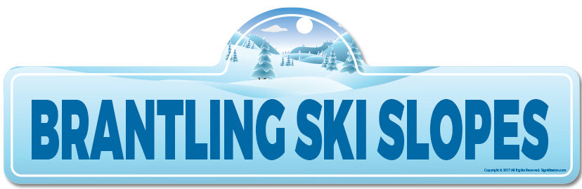 Brantling Ski Slopes Street Sign | Indoor/Outdoor | Skiing Skier ...
