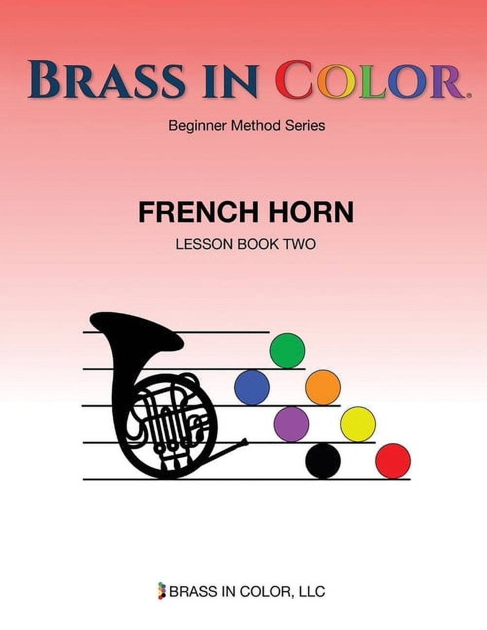 Brass in Color: French Horn Book 2, (Paperback) - Walmart.com