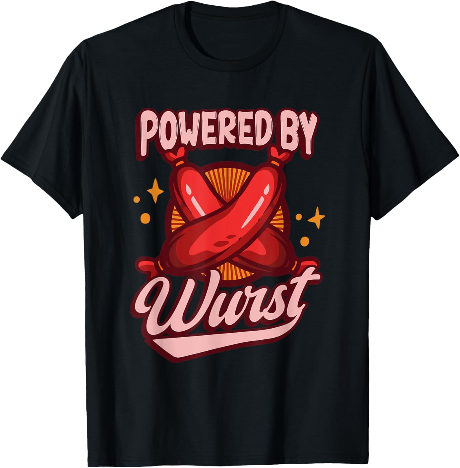 Bratwurst Sausage Powered By Wurst German Sausage T-Shirt men and women ...