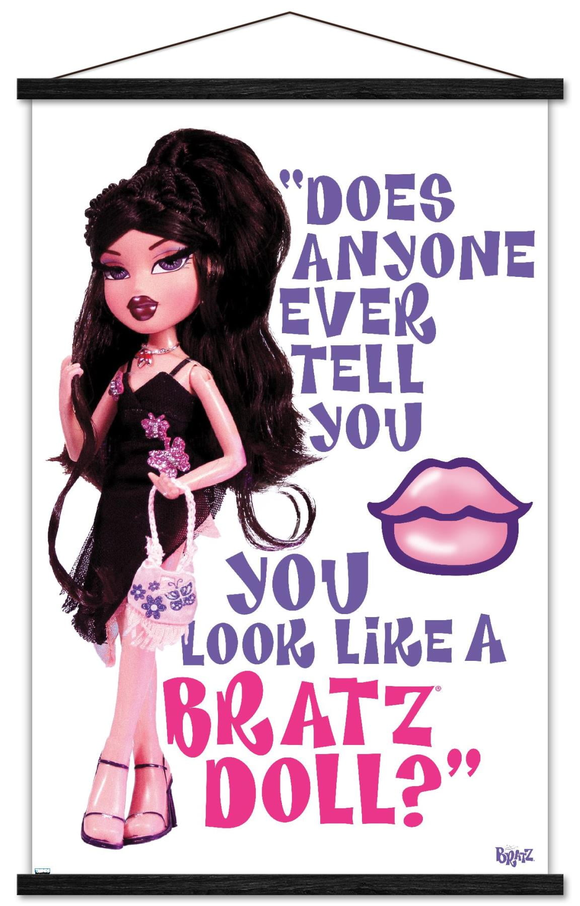 Bratz: Limited - You Look Like A Bratz Doll Wall Poster with Magnetic ...