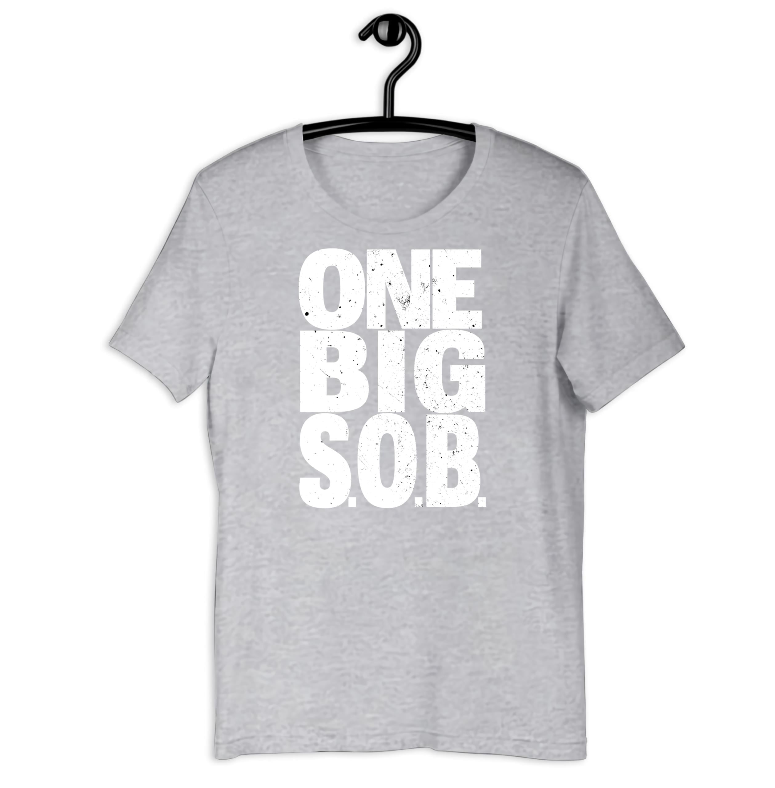 Braun Strowman One Big SOB Men T-Shirt Women T-Shirt-TH38465 - Walmart.com