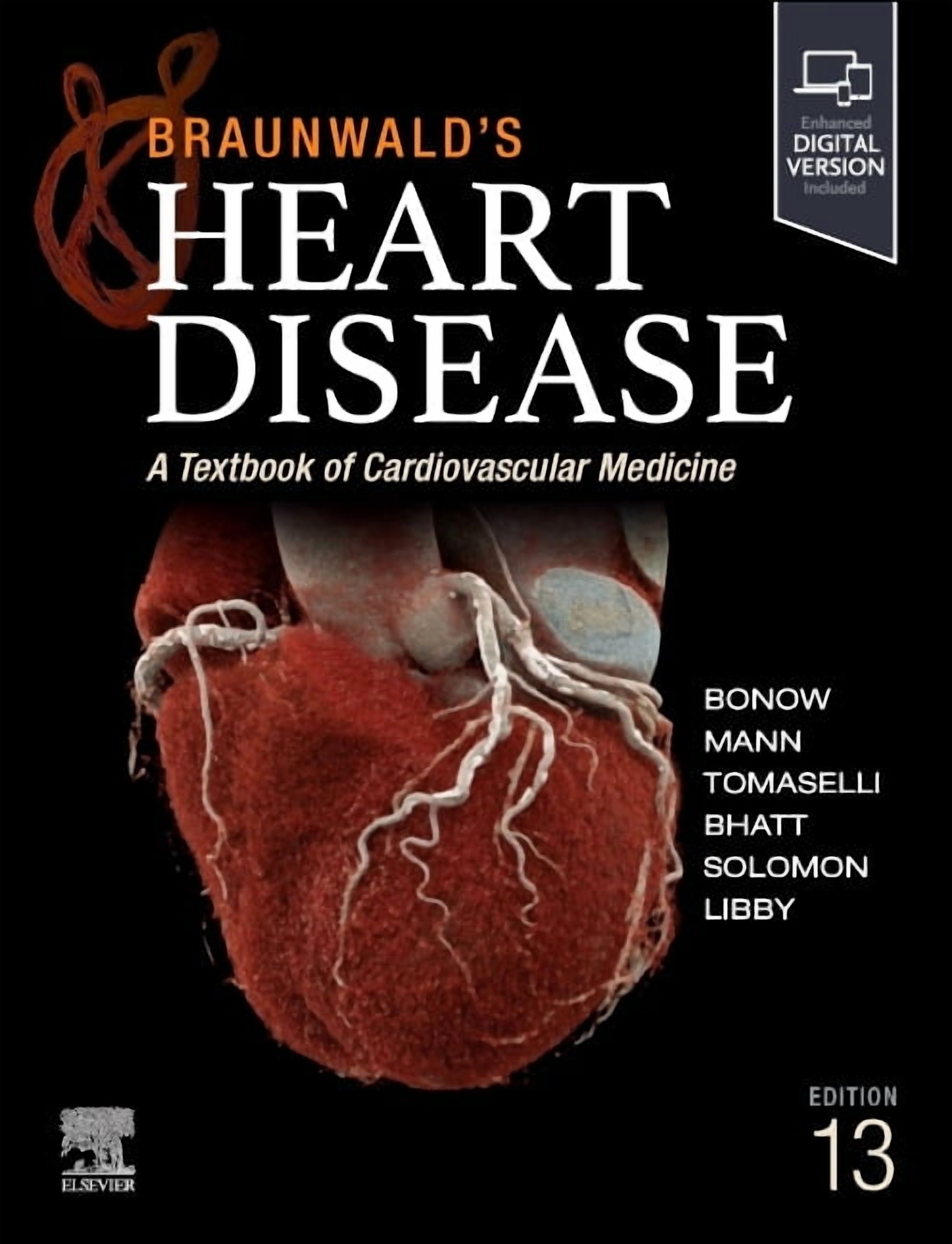 Braunwald's Heart Disease, Single Volume: A Textbook of Cardiovascular ...