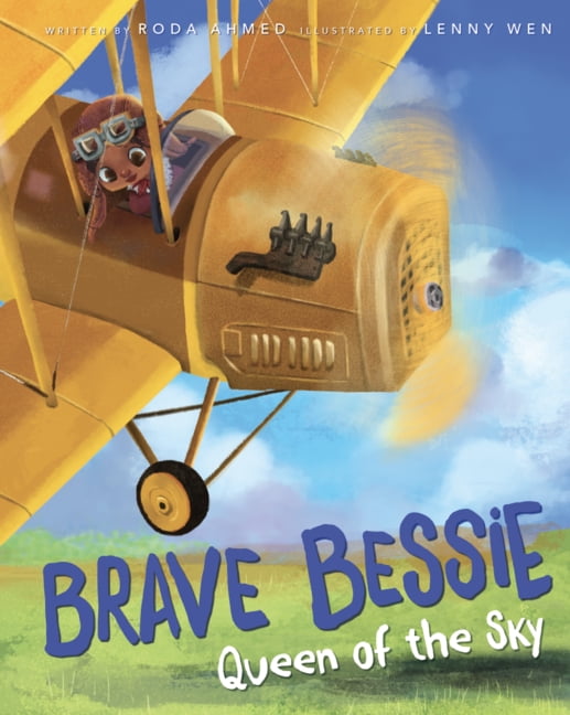 Brave Bessie : Queen of the Sky (Hardcover) - Walmart.com