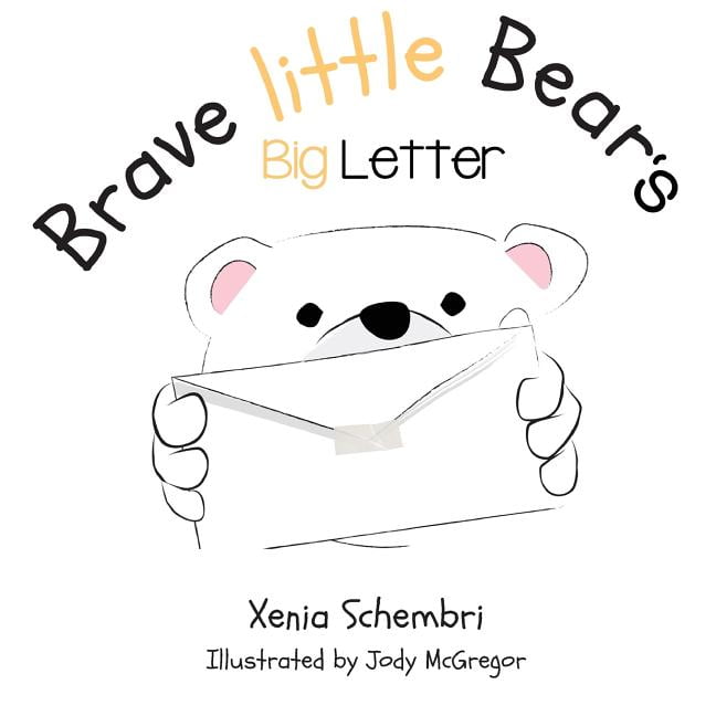 Brave Little Bear's Big Letter (Paperback) - Walmart.com
