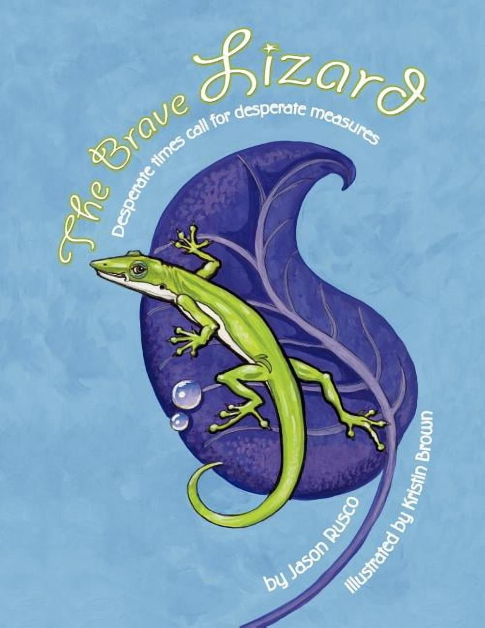Brave Lizard : Desperate Times Call for Desperate Measures - Walmart.com