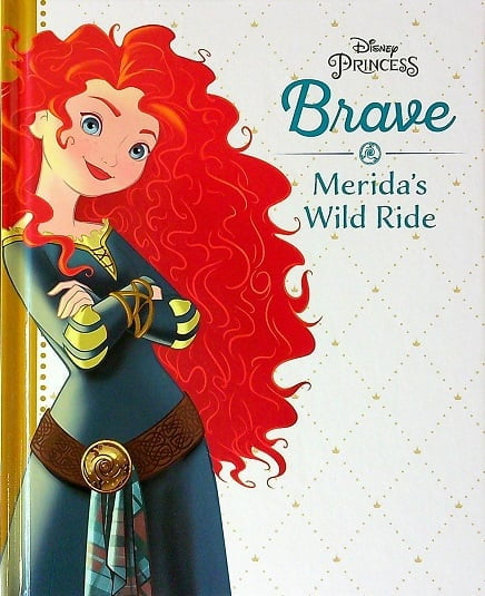 Brave: Merida's Wild Ride (Disney Princess) - Walmart.com