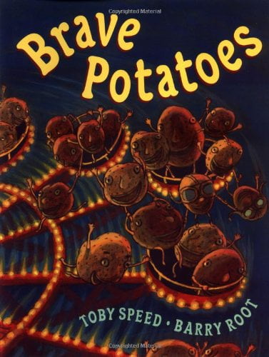 Pre-Owned Brave Potatoes (Hardcover) 0399231587 9780399231582 - Walmart.com