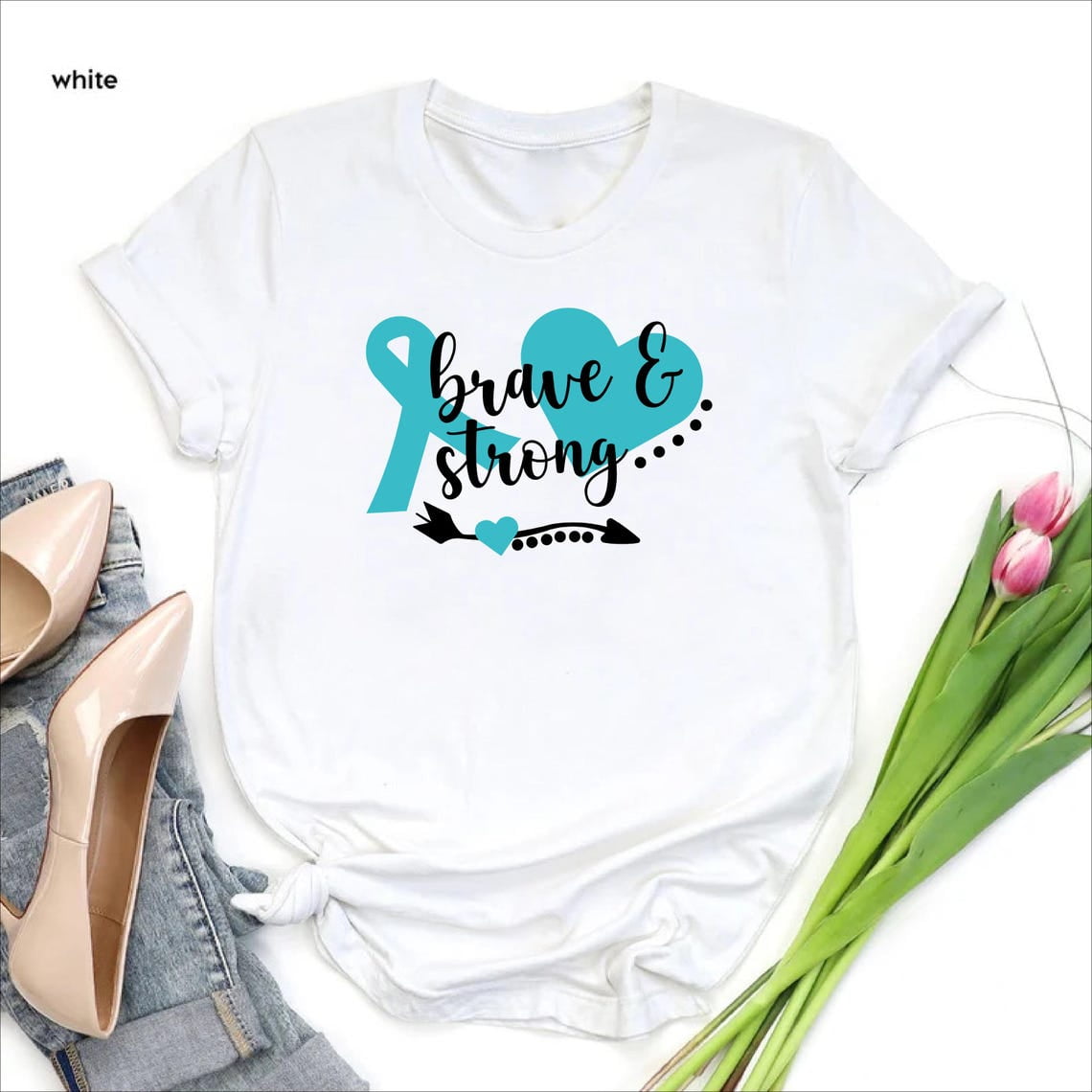 Brave Strong Cervical Cancer Awareness Shirt: Teal Ribbon Warrior Gift ...