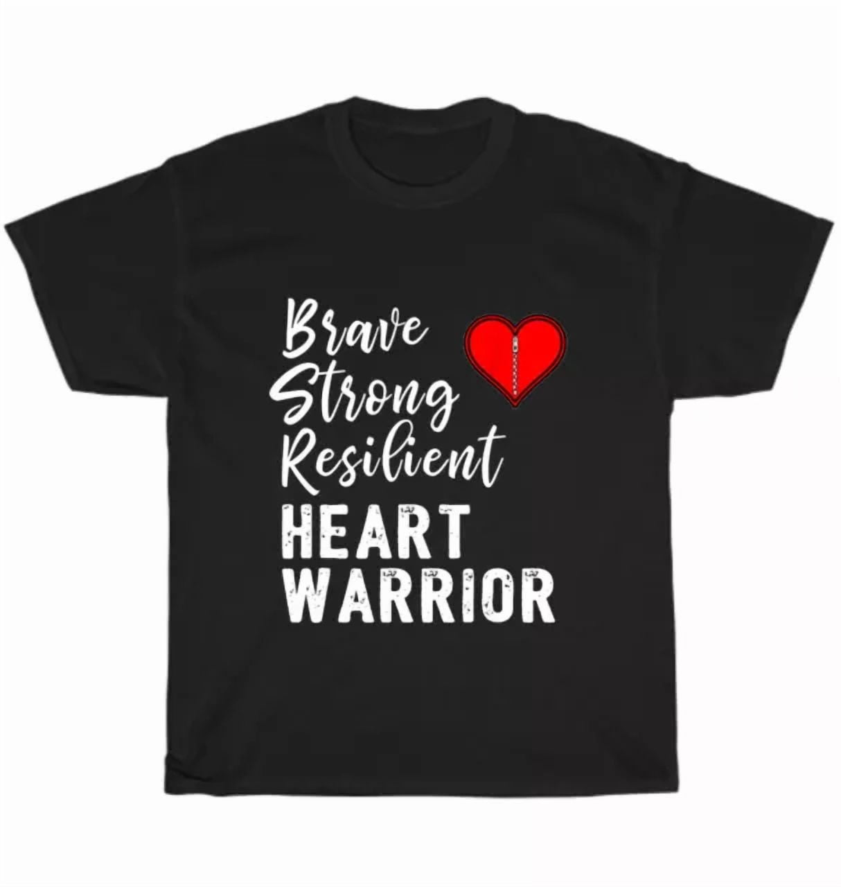 Brave Strong Resilient Heart Warrior Chd Awareness Heart Defect T-Shirt ...