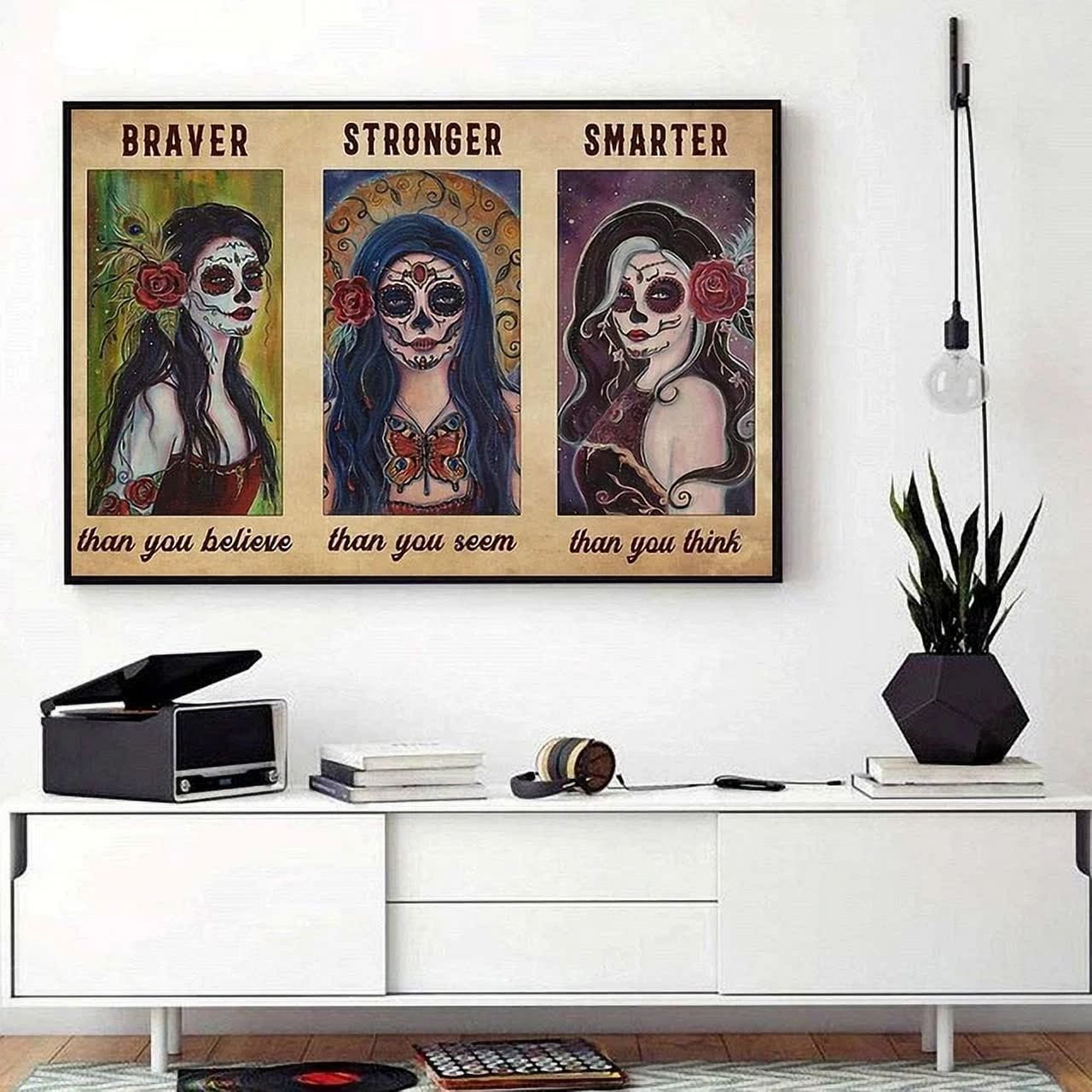 Braver Stronger Smarter Than You Believe Horizontal Poster Home Decor, Vintage Art Print, Haging ...