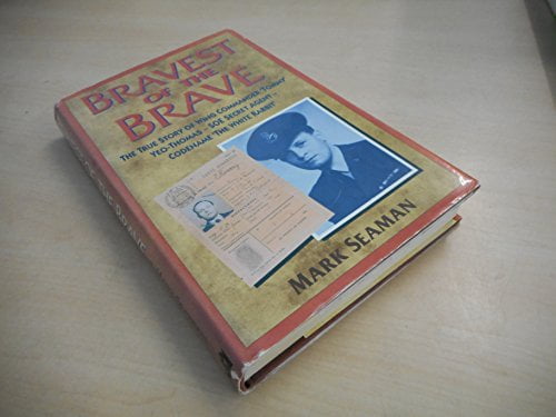 Pre-Owned Bravest of the Brave Hardcover Mark Seaman - Walmart.com