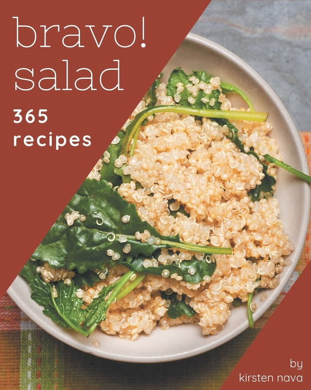 Bravo! 365 Salad Recipes : Keep Calm and Try Salad Cookbook (Paperback ...