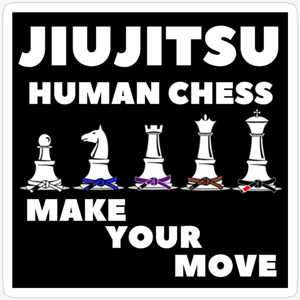 Brazilian Jiujitsu - Human Chess Make Your Move Sticker Phone Decal ...