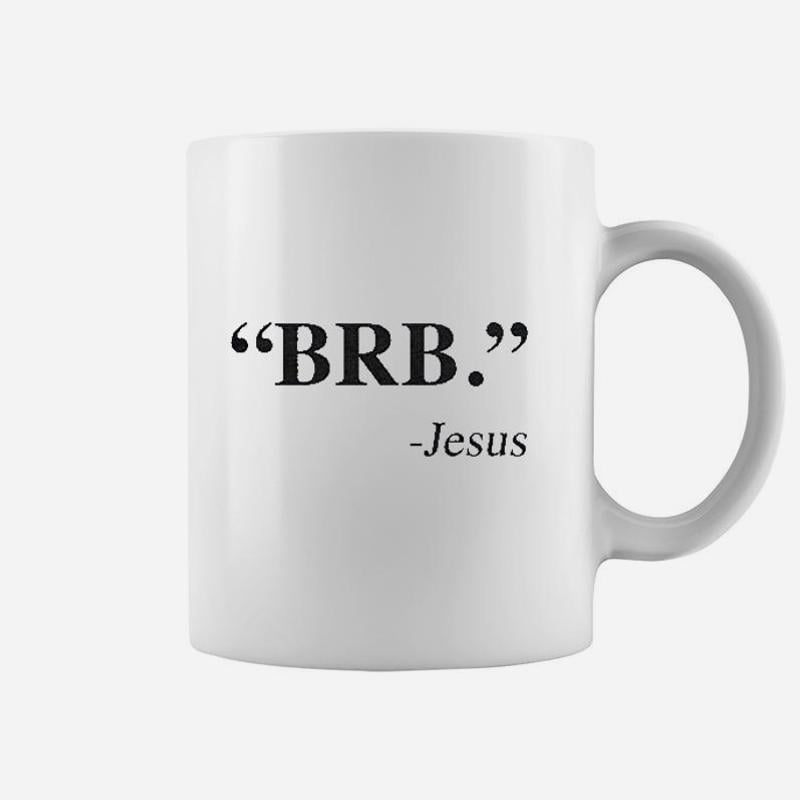 Brb Jesus Funny Easter Christian Religious Church Text Faith - Walmart.com