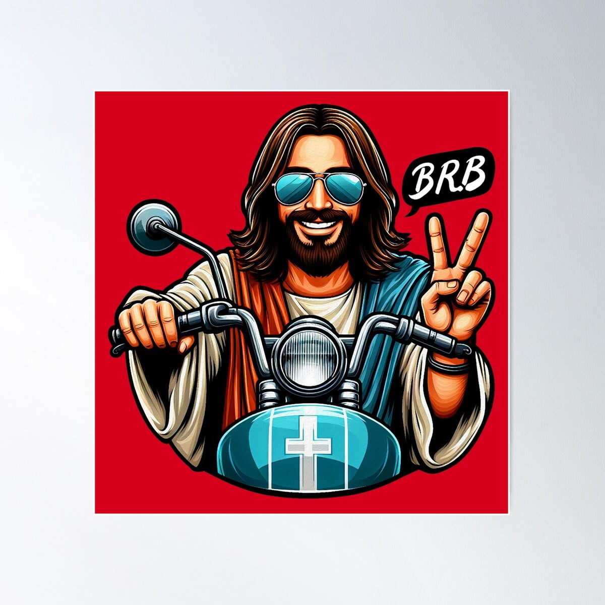 Brb Meme Jesus Is Coming Soon Motorbike Poster Wall Art, Modern Wall ...