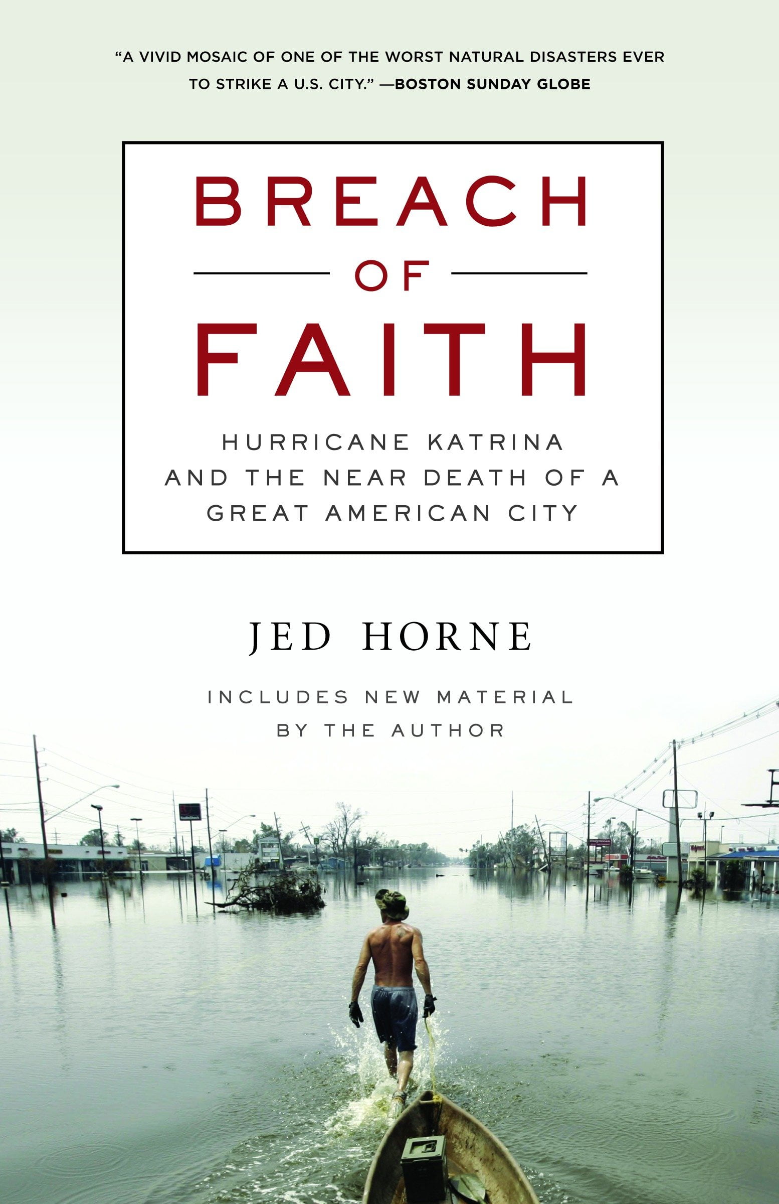Breach of Faith : Hurricane Katrina and the Near Death of a Great ...