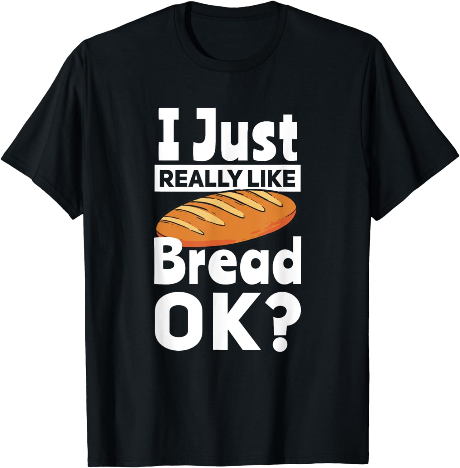 Bread Baking I Like Baker Summer Short Sleeve Casual Cotton T-Shirt ...