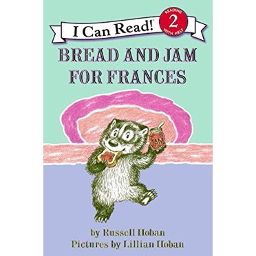 Bread and Jam for Frances, (Paperback) - Walmart.com