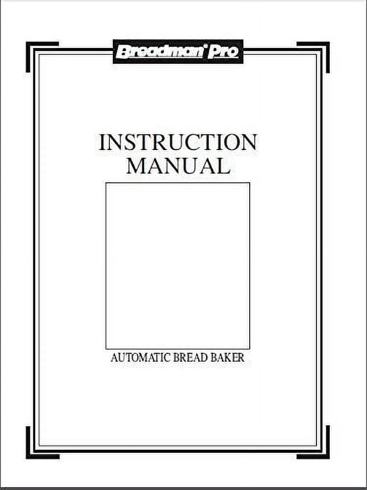 Instruction Manual ONLY for Breadman Bread Machine Maker Instruction ...