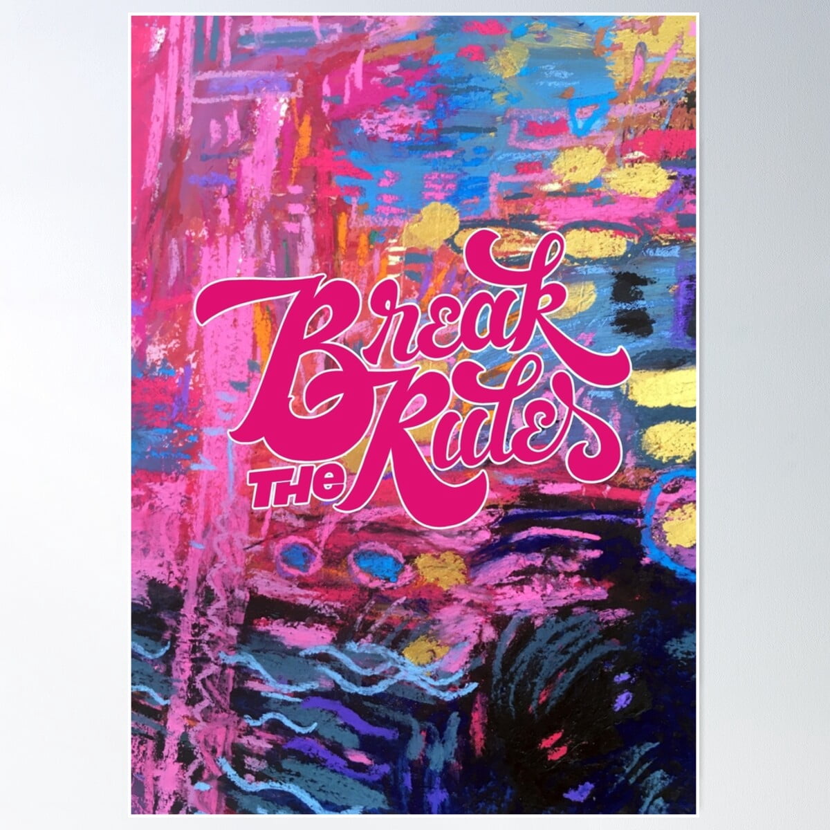 Break The Rules Poster Wall Art, Modern Wall Decor For Living Room ...