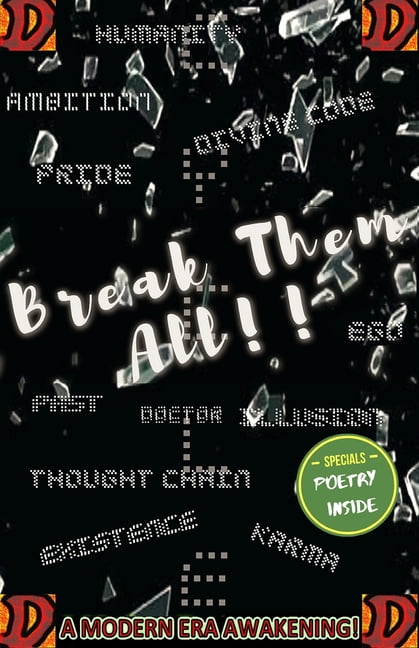 Break Them All Break Them All: A Modern Era Awakening!, Book 1 ...
