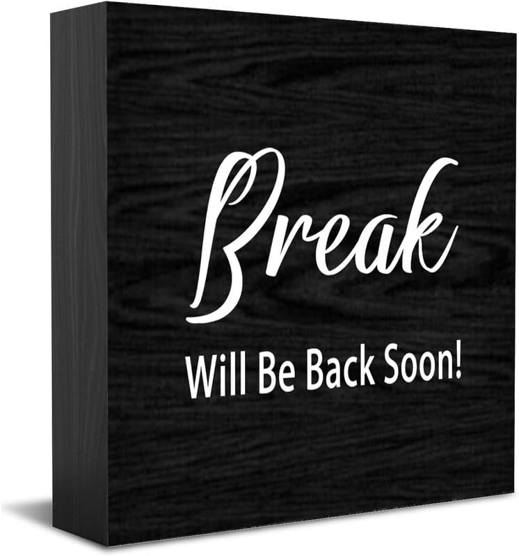 Break Will Be Back Soon Home Office Decor Wooden Box Sign, Decorative ...