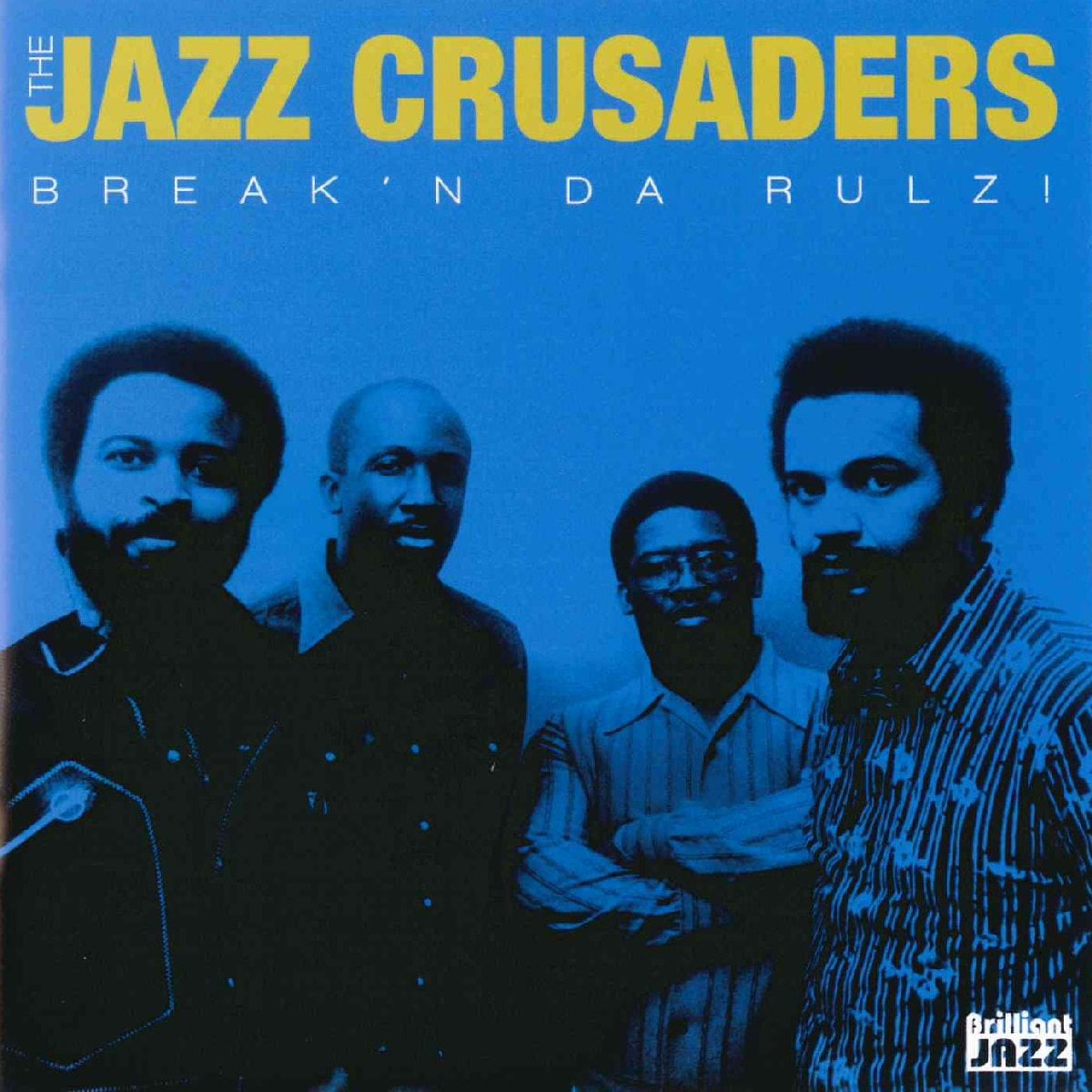 Break'n Da Rulz! Jazz Crusaders (CD) - Walmart.com