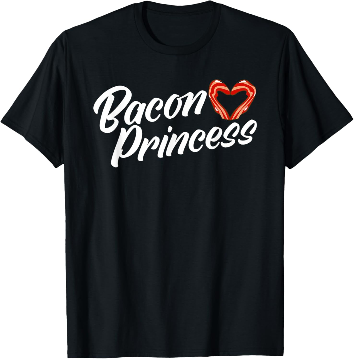Breakfast Funny Bacon Lover Bacon Princess T-Shirt - Walmart.com