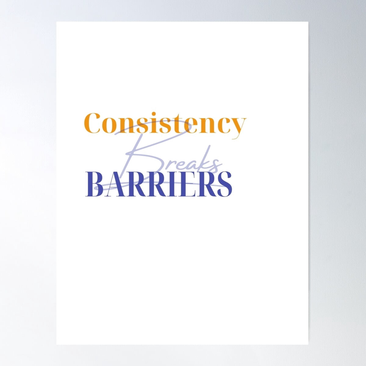 Breaking Barriers Poster Wall Art, Modern Wall Decor For Living Room ...